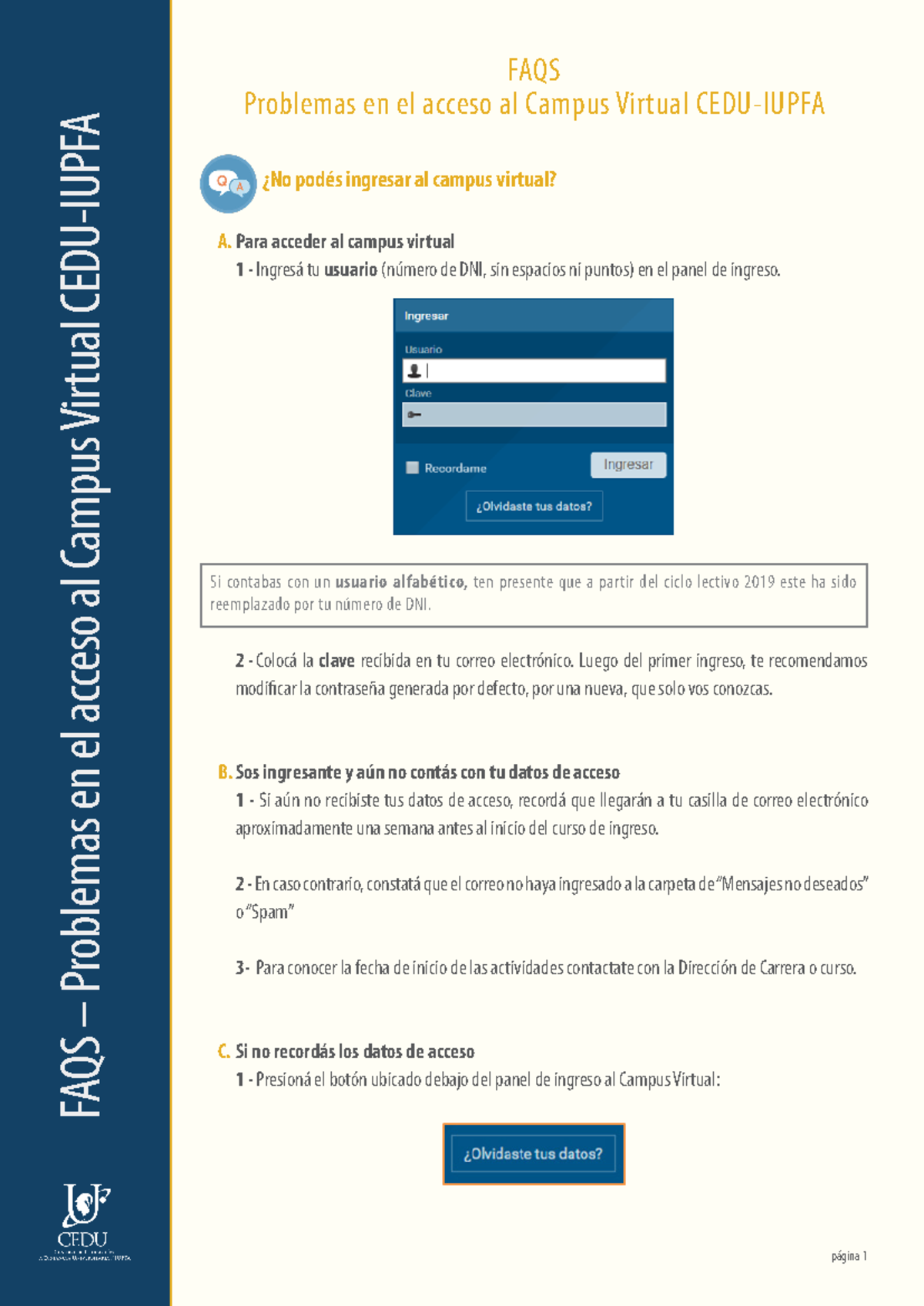 FAQS Ingreso - nuevo 2 - Hhhj - página 1 FAQS – Problemas en el acceso al Campus Virtual CEDU ...