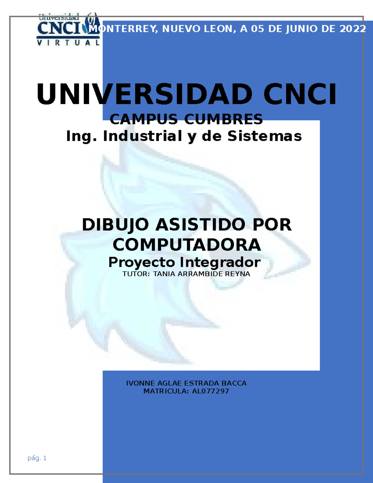 Proyecto Integrador Dibujo asistido por computadora Ivonne Aglae ...