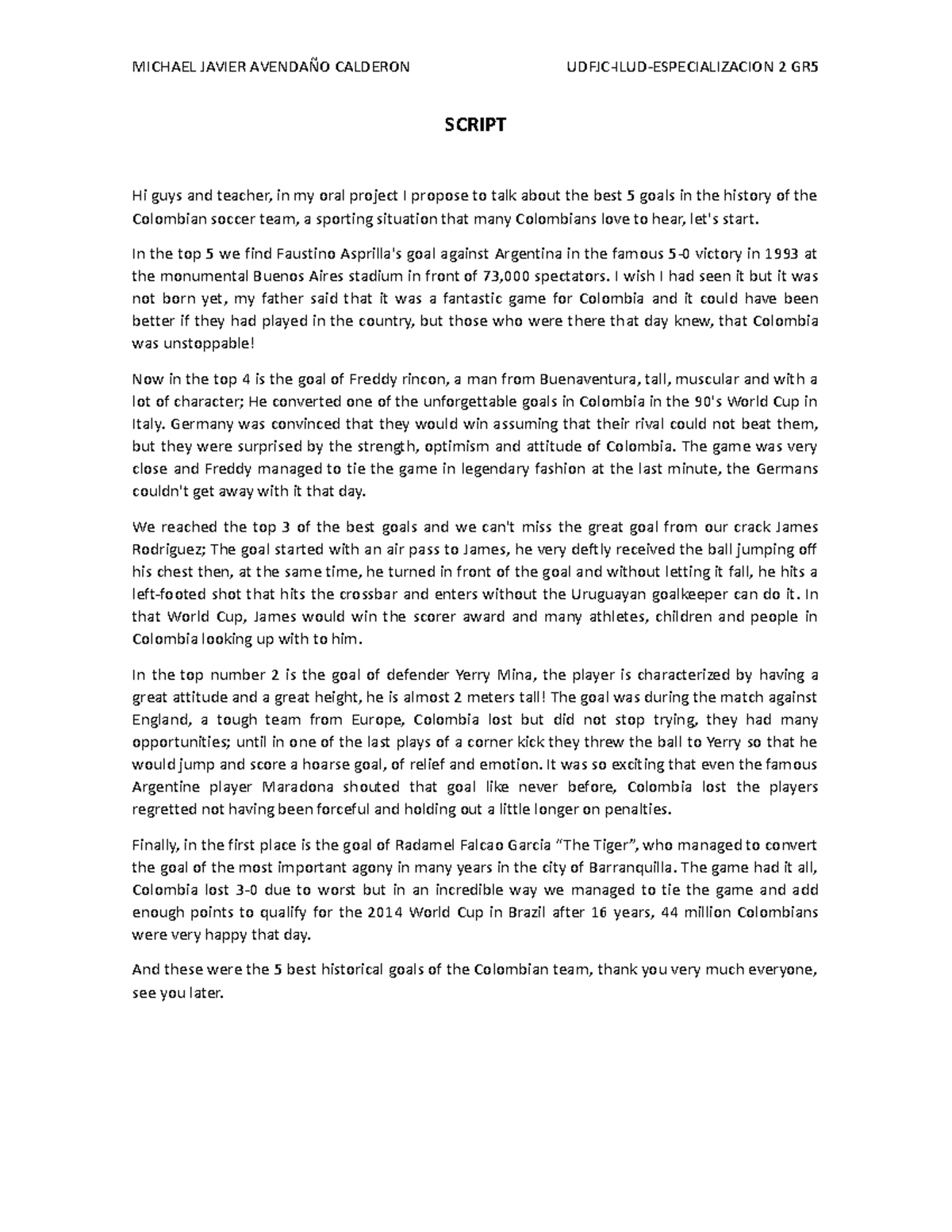 Script ORAL Proyect - MICHAEL JAVIER AVENDAÑO CALDERON UDFJC-ILUD ...