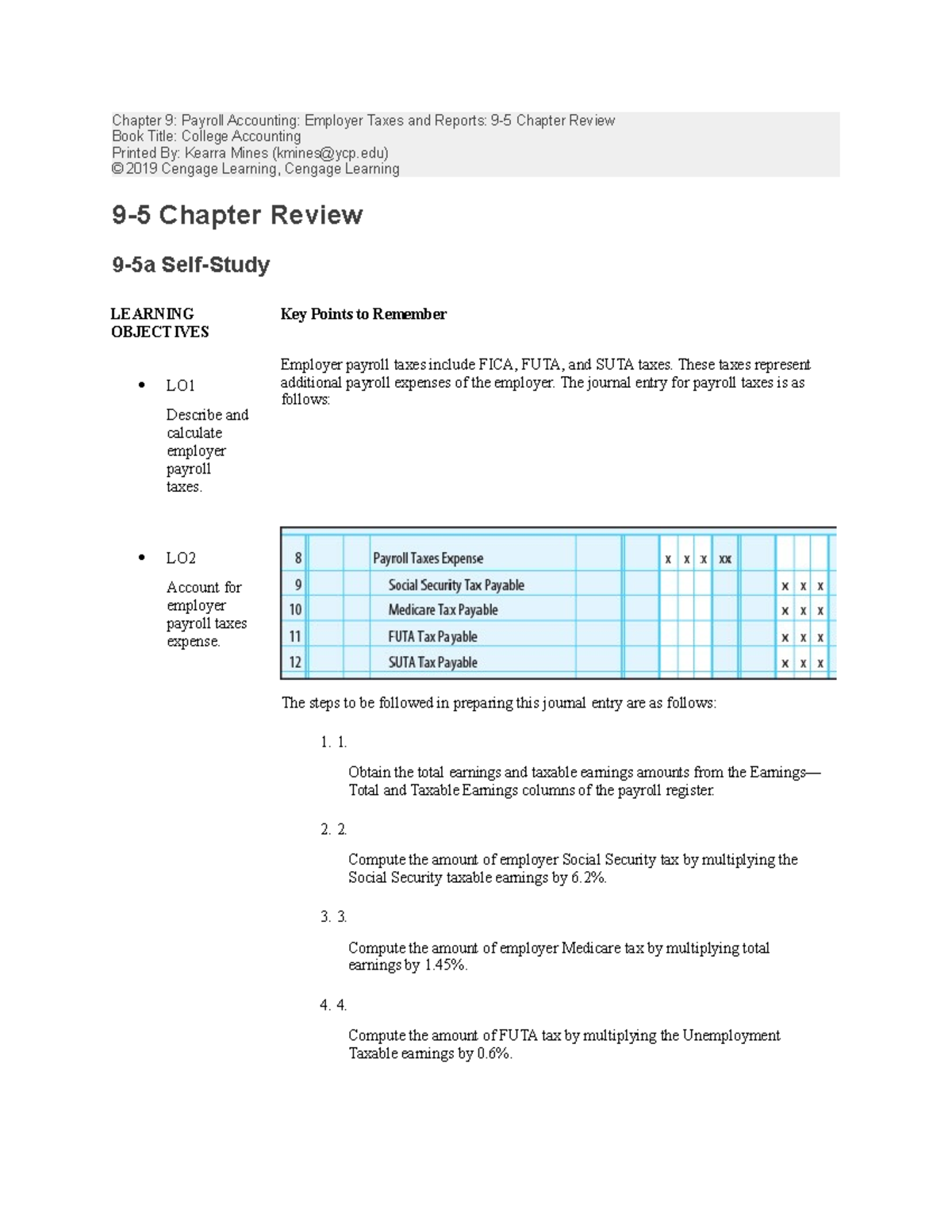 Chapter 9 - Chapter 9: Payroll Accounting: Employer Taxes and Reports ...