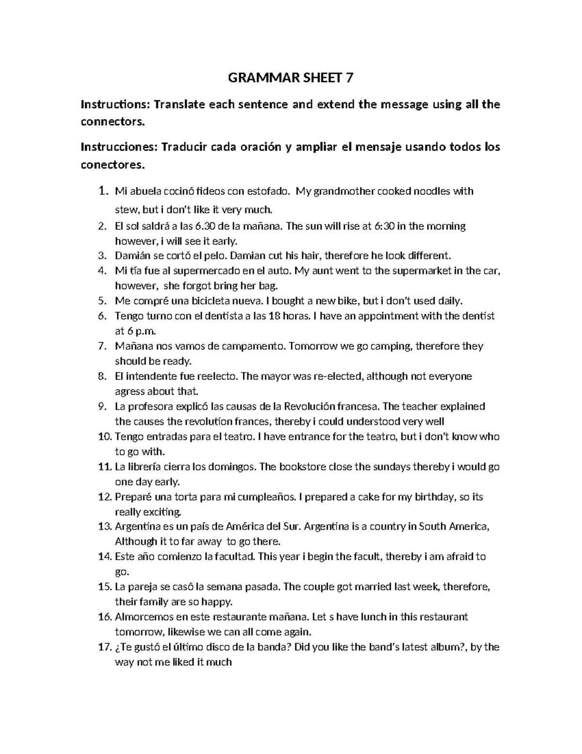 Grammar Sheet 7 - GRAMMAR SHEET 7 Instructions: Translate each sentence ...