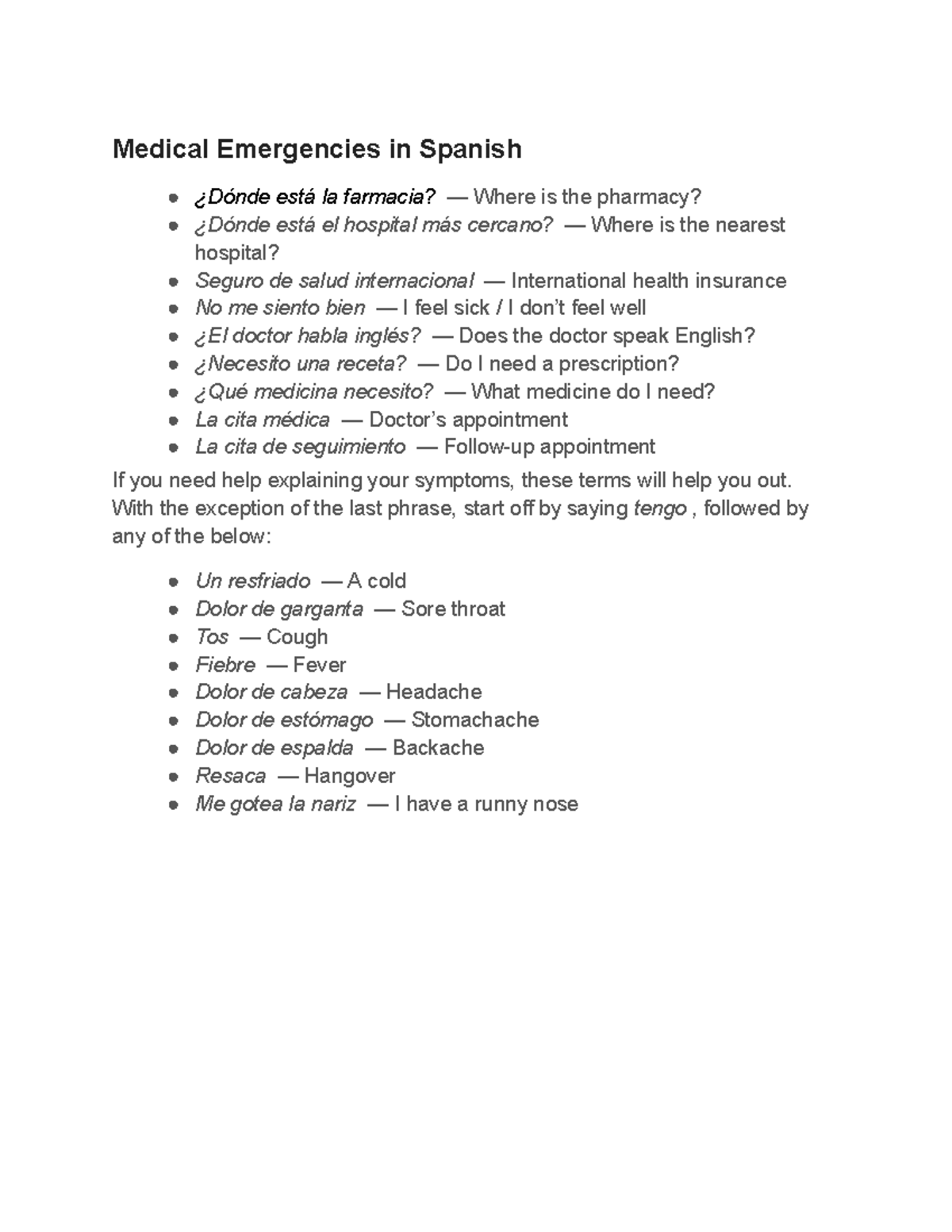 Medical Emergencies in Spanish - With the exception of the last phrase ...