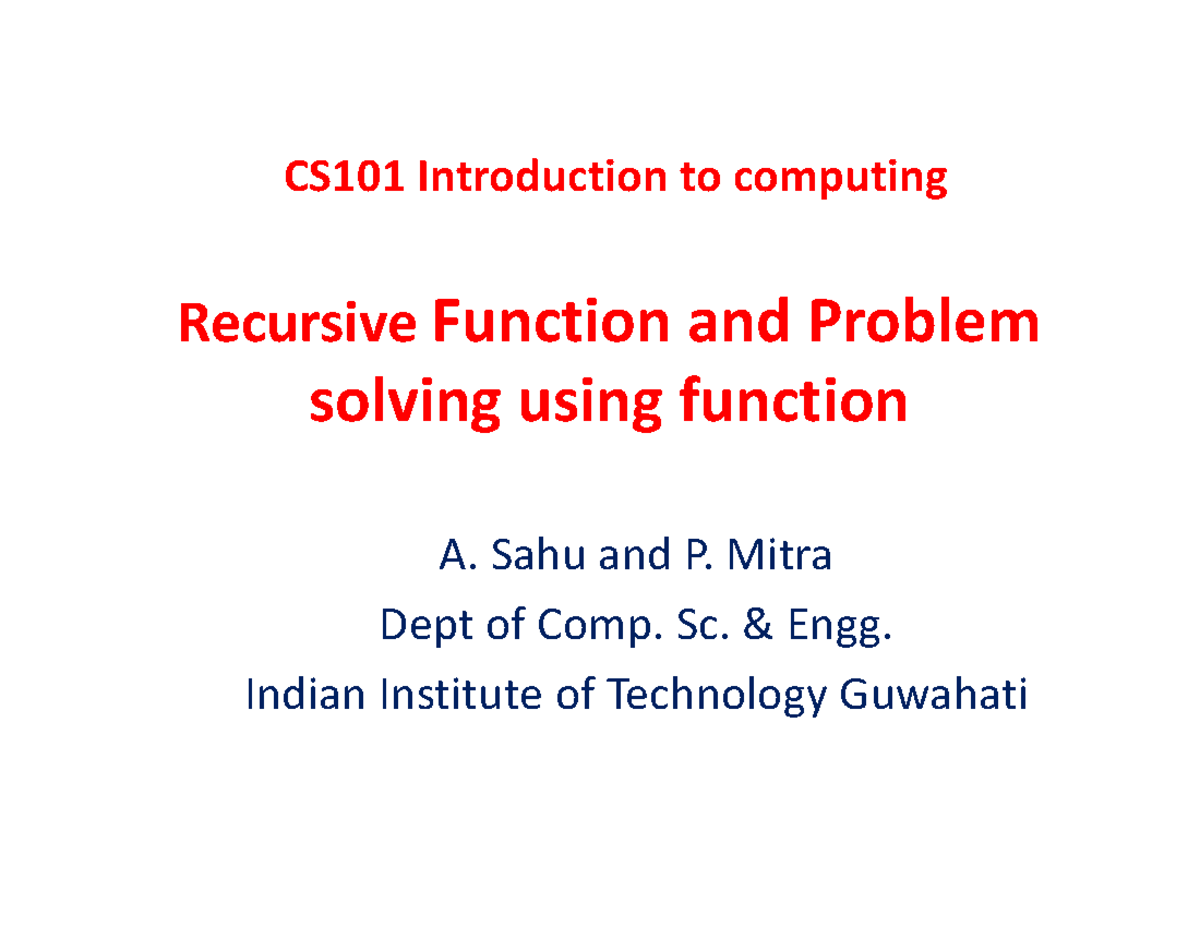 Lecture 20 - Deepanjan Kesh - CS101CS101 IntroductionIntroduction to ...