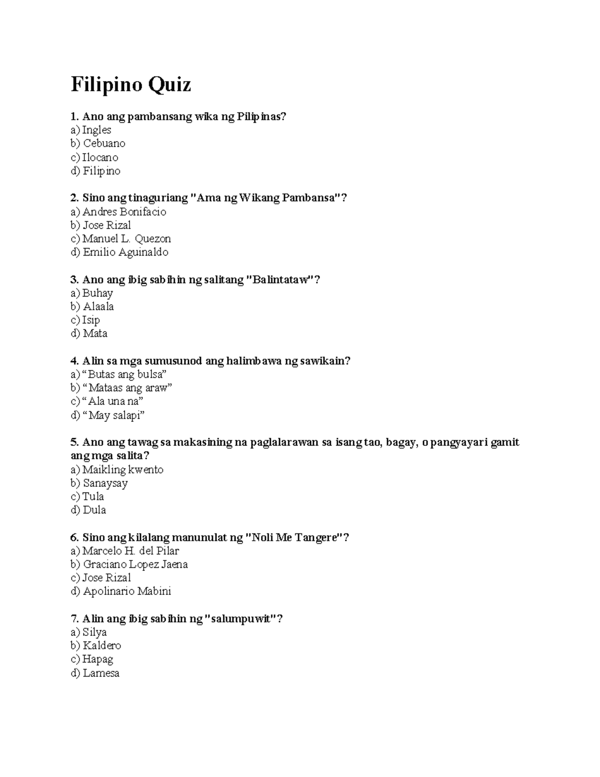 Filipino Quiz - Ano ang pambansang wika ng Pilipinas? a) Ingles b ...