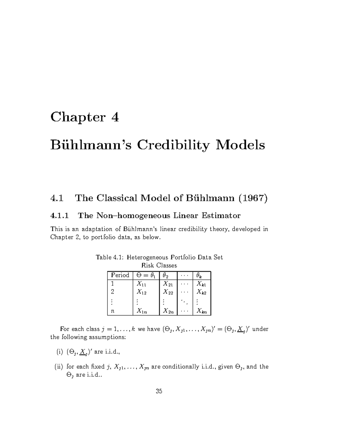 Chapter 4 - Notes - Chapter 4 B ̈uhlmann’s Credibility Models 4 The ...