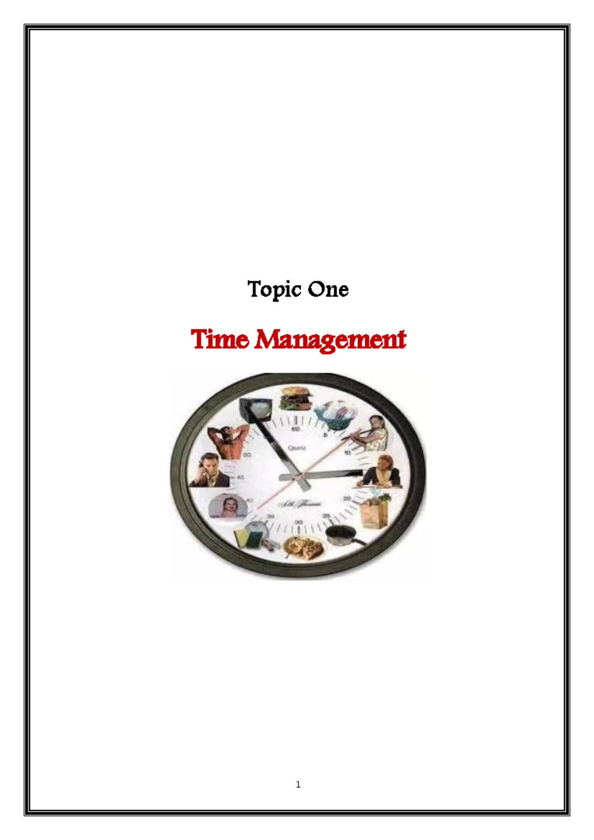 Time Management handout - Topic One Time Management Learning Objectives ...