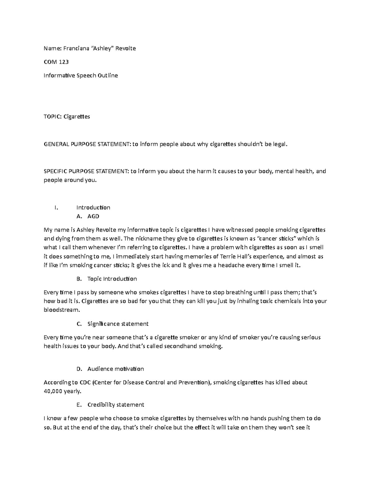 Informative Speech Assignment- Outline - Name: Franciana “Ashley ...