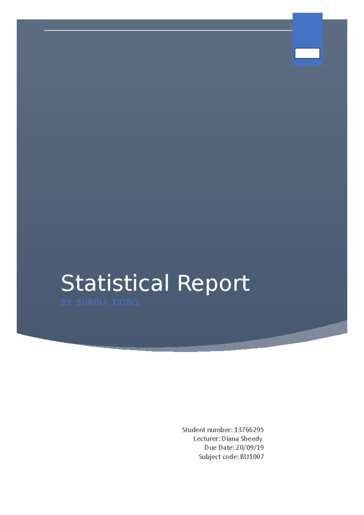 Staistical Report - grade: distinction - Statistical Report BY: SURINA ...