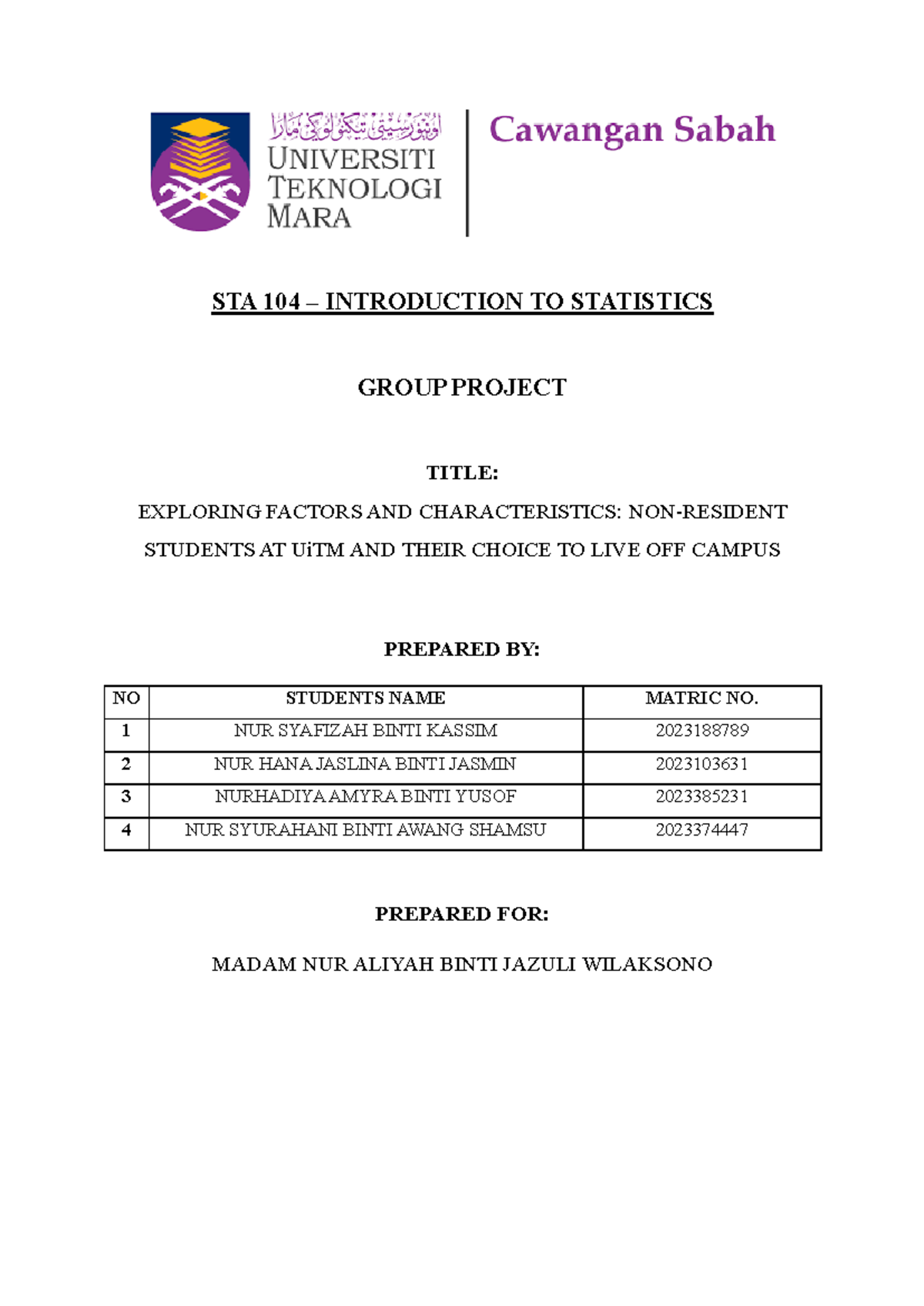 STA 104 Group Project - assignments - STA 104 – INTRODUCTION TO STATISTICS GROUP PROJECT TITLE ...