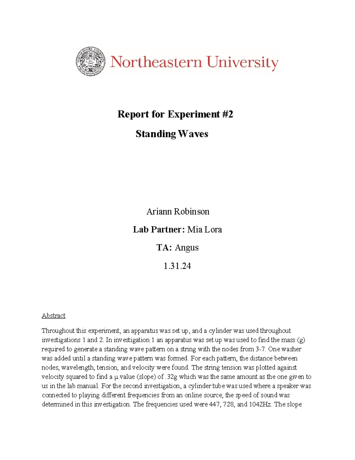 LAB 3 Report - Report for Experiment # 2 Standing Waves Ariann Robinson Lab Partner: Mia Lora TA ...