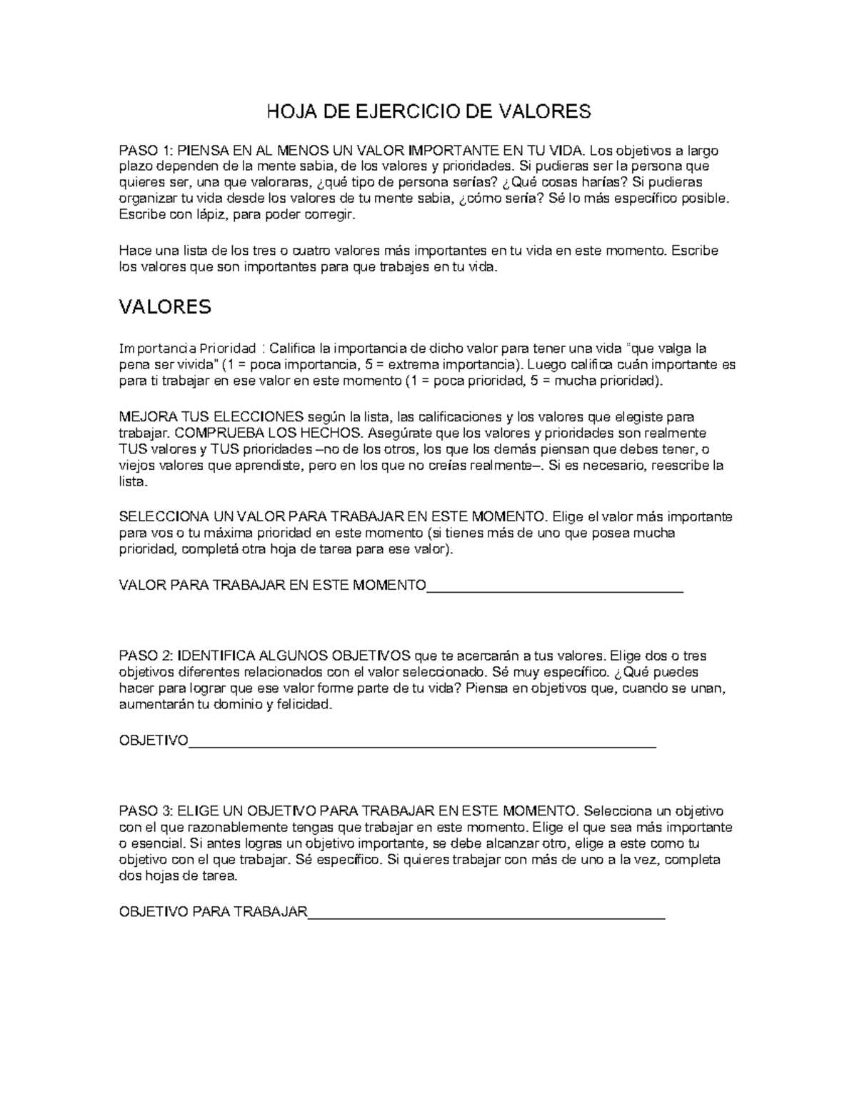 Ejercicio-Valores - HOJA DE EJERCICIO DE VALORES PASO 1: PIENSA EN AL MENOS UN VALOR IMPORTANTE ...