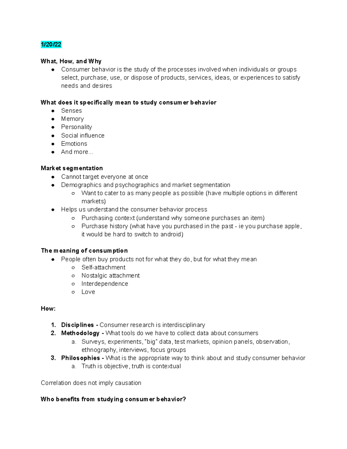 Consumer behavior notes - 1/20/ What, How, and Why Consumer behavior is ...