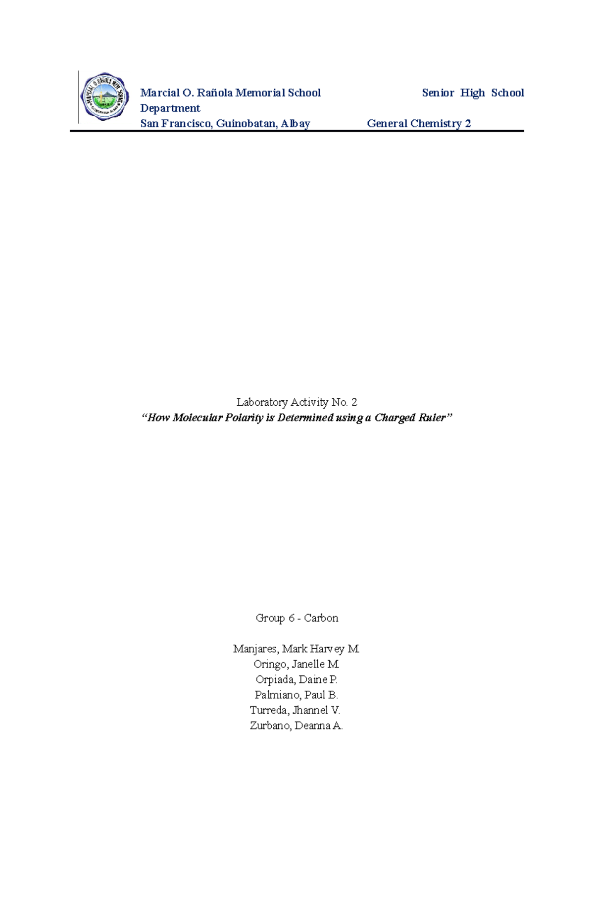 Lab Report Activity 2 - Marcial O. Rañola Memorial School Senior High ...
