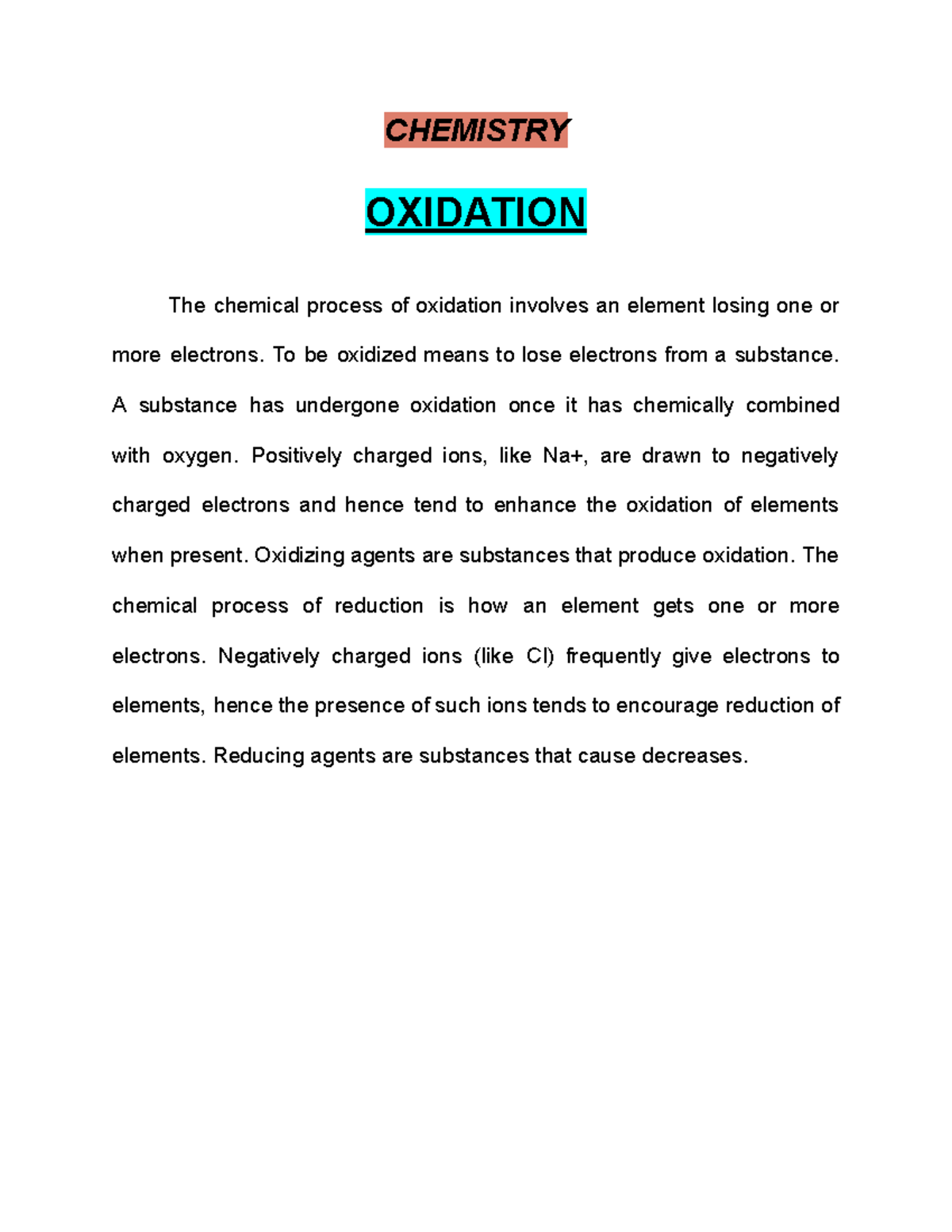 Chemistry - Oxidation - CHEMISTRY OXIDATION The chemical process of ...