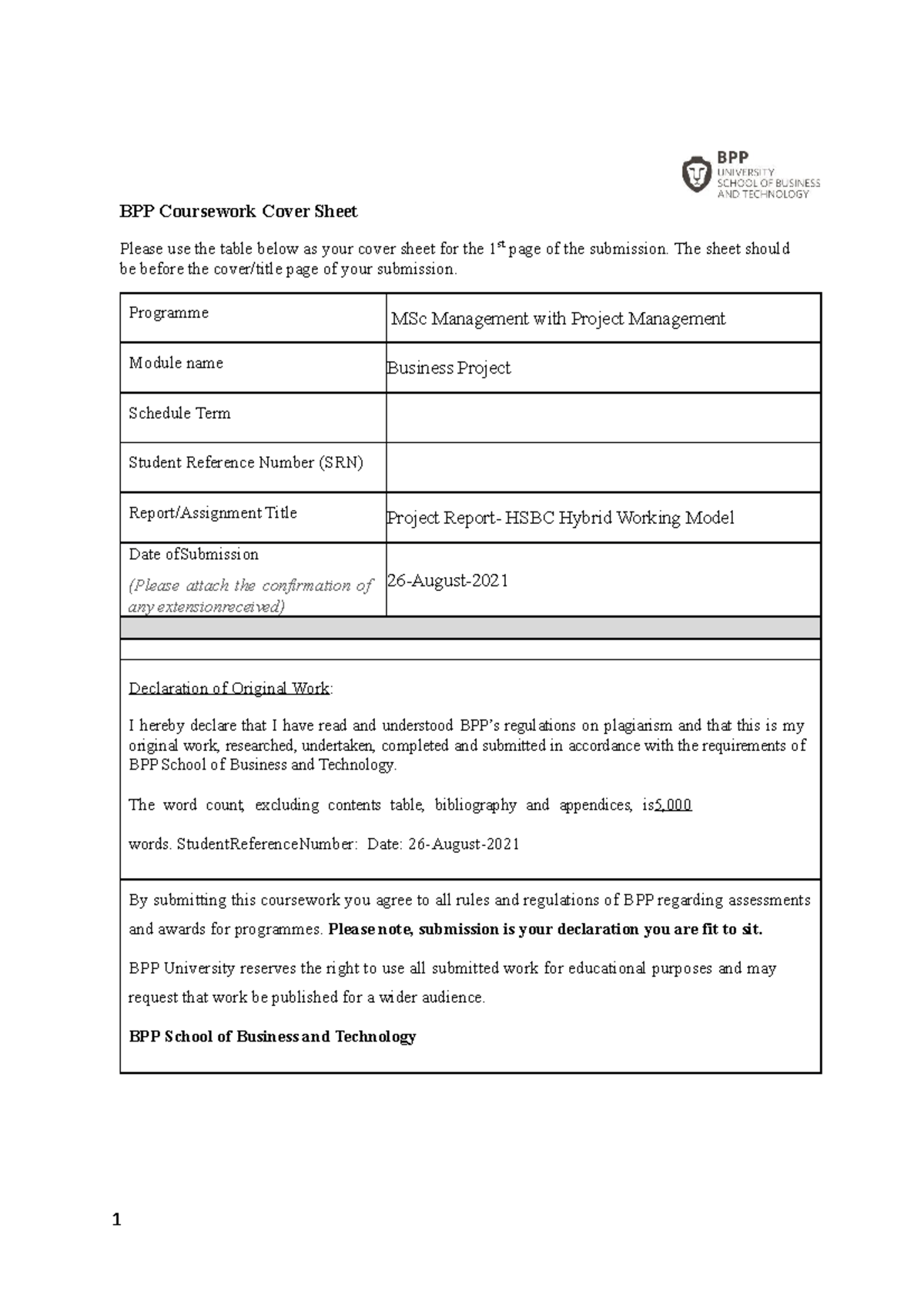 Business project summative assignment - BPP Coursework Cover Sheet Please use the table below as ...