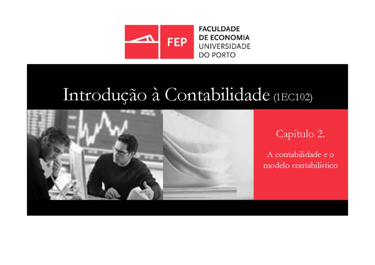 Cap.2 - a contabilidade e o modelo contabilístico - Introdução à ...
