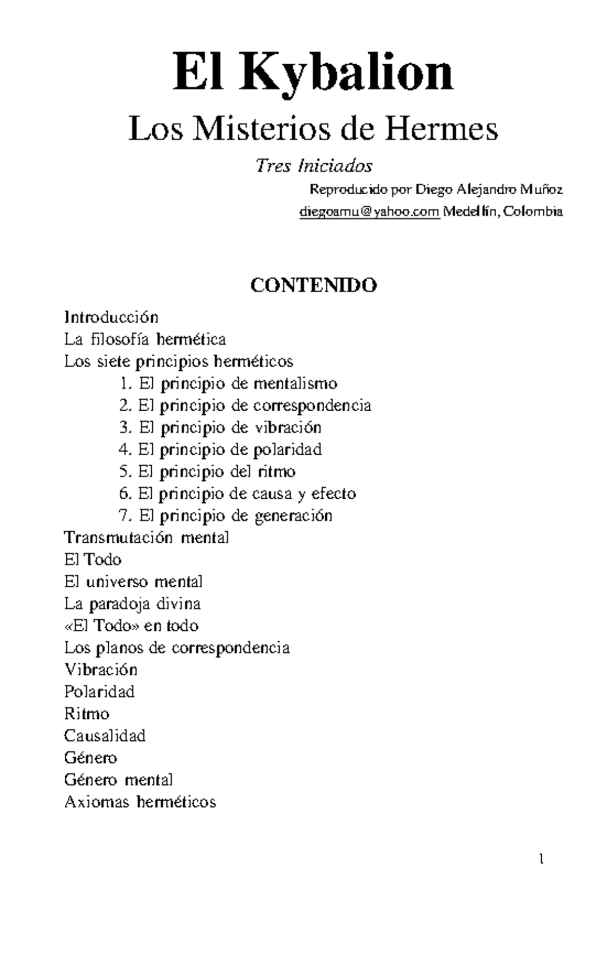 El Kybaliontres Iniciados - El Kybalion Los Misterios de Hermes Tres ...