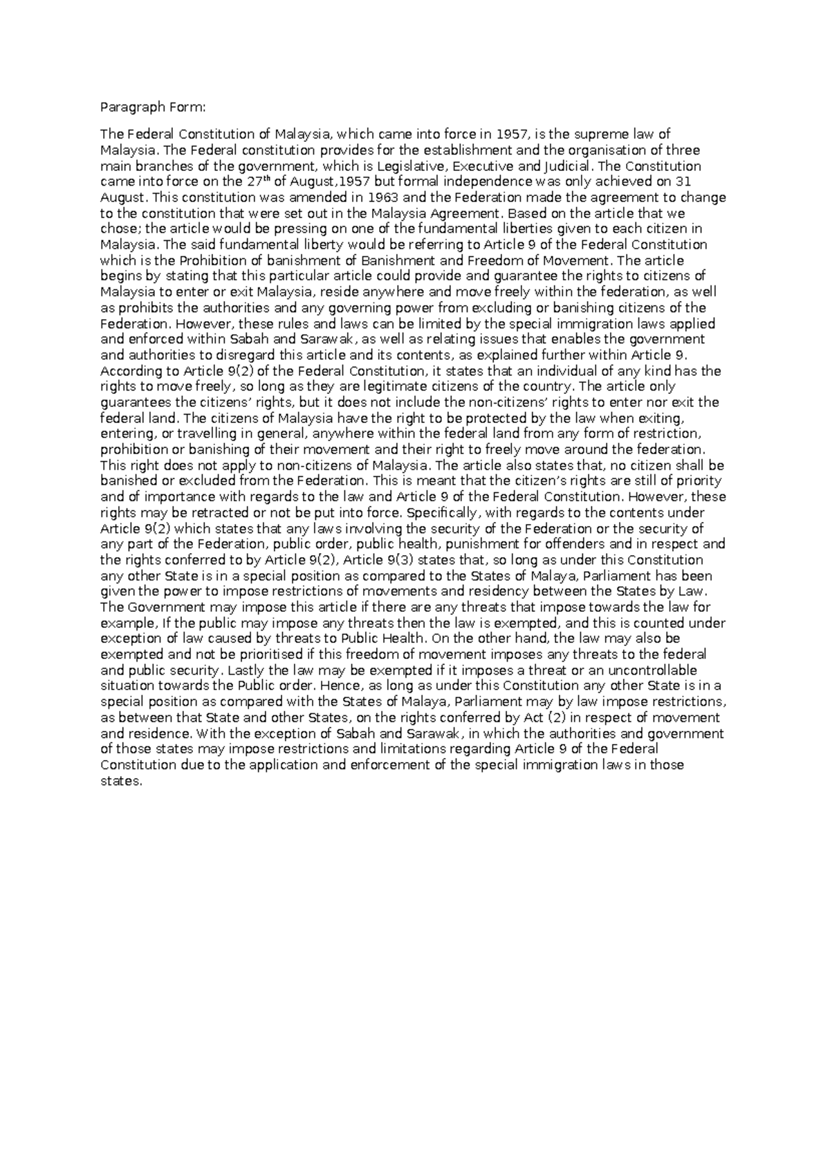 In terms of Article 9 of the Federal Constitution - Paragraph Form: The ...