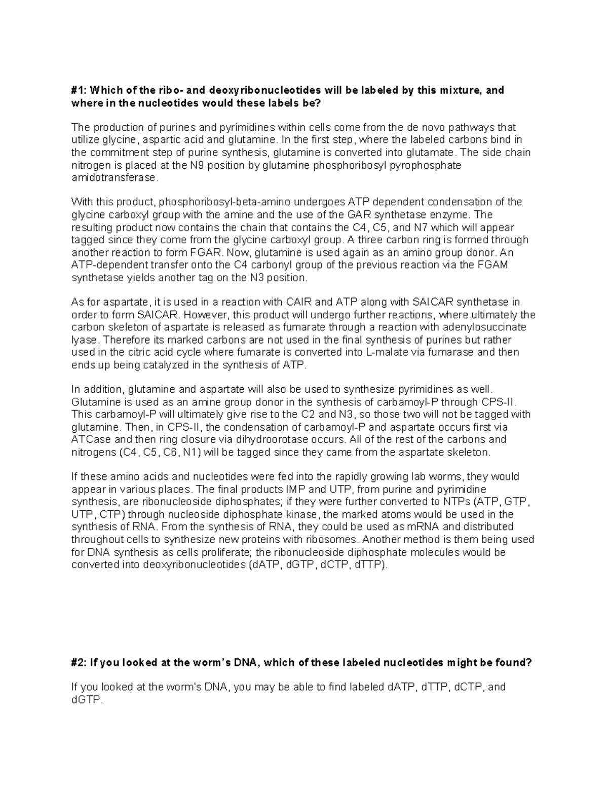 HW #4 - homework assignment 4 - #1: Which of the ribo- and deoxyribonucleotides will be labeled ...