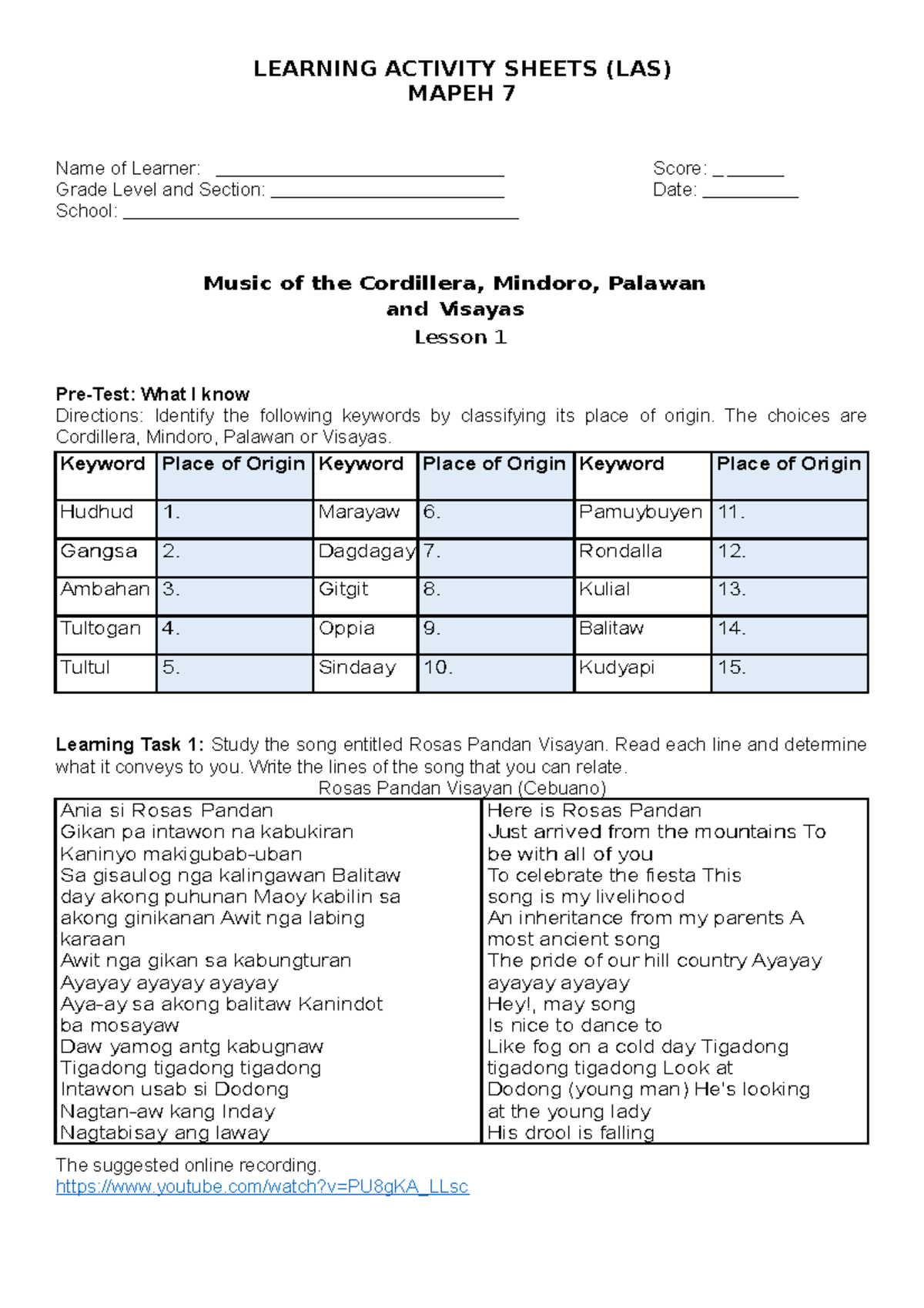 LAS - LEARNING ACTIVITY SHEETS (LAS) MAPEH 7 Name of Learner: Score ...