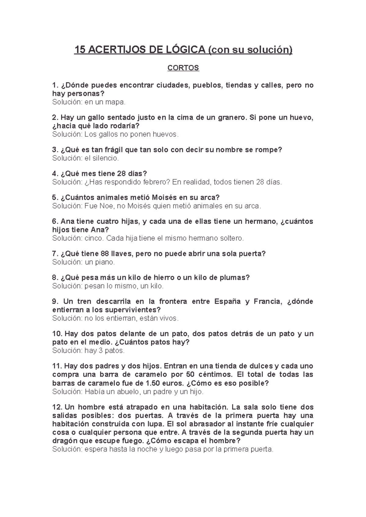 Acertijos de lógica - 15 ACERTIJOS DE LÓGICA (con su solución) CORTOS ...