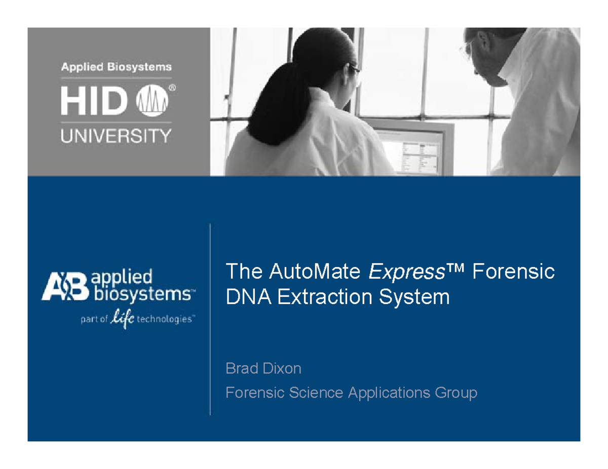 Auto Mate Express™ - The AutoMate Express™ Forensic DNA Extraction ...