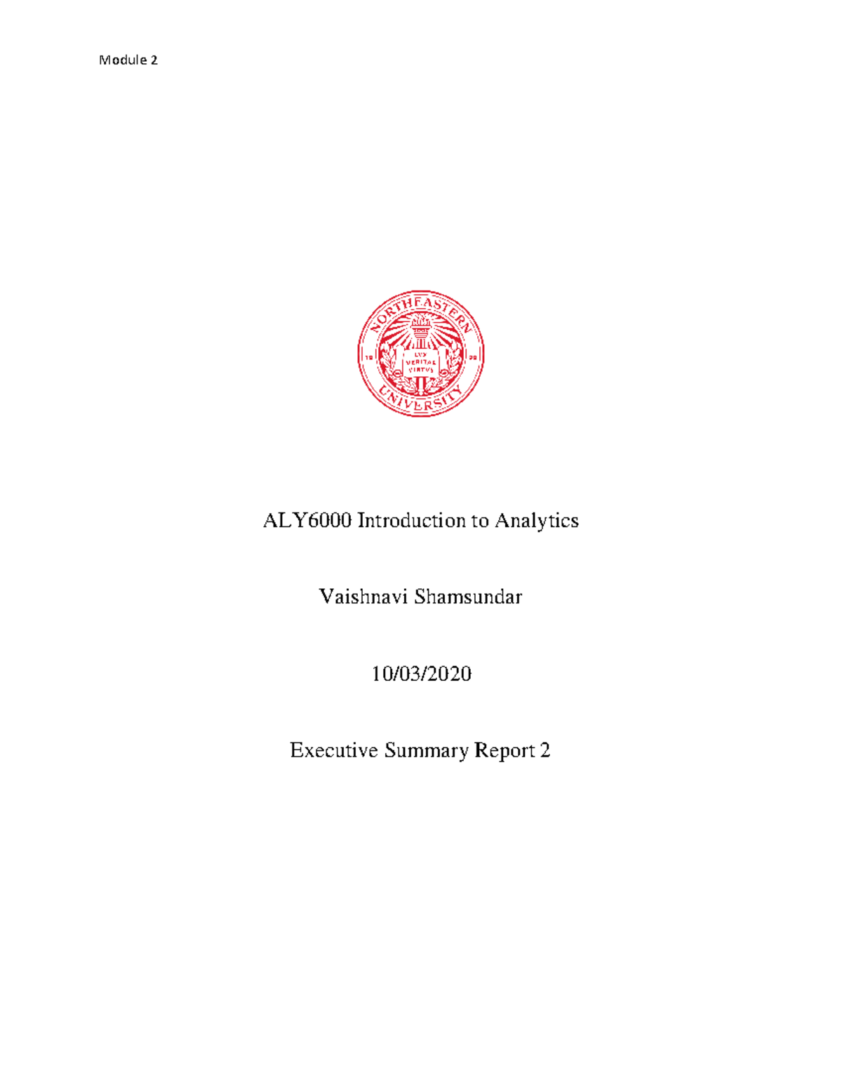 M2 Project 2 - Assignment - ALY6000 Introduction to Analytics Vaishnavi Shamsundar 10/03 ...