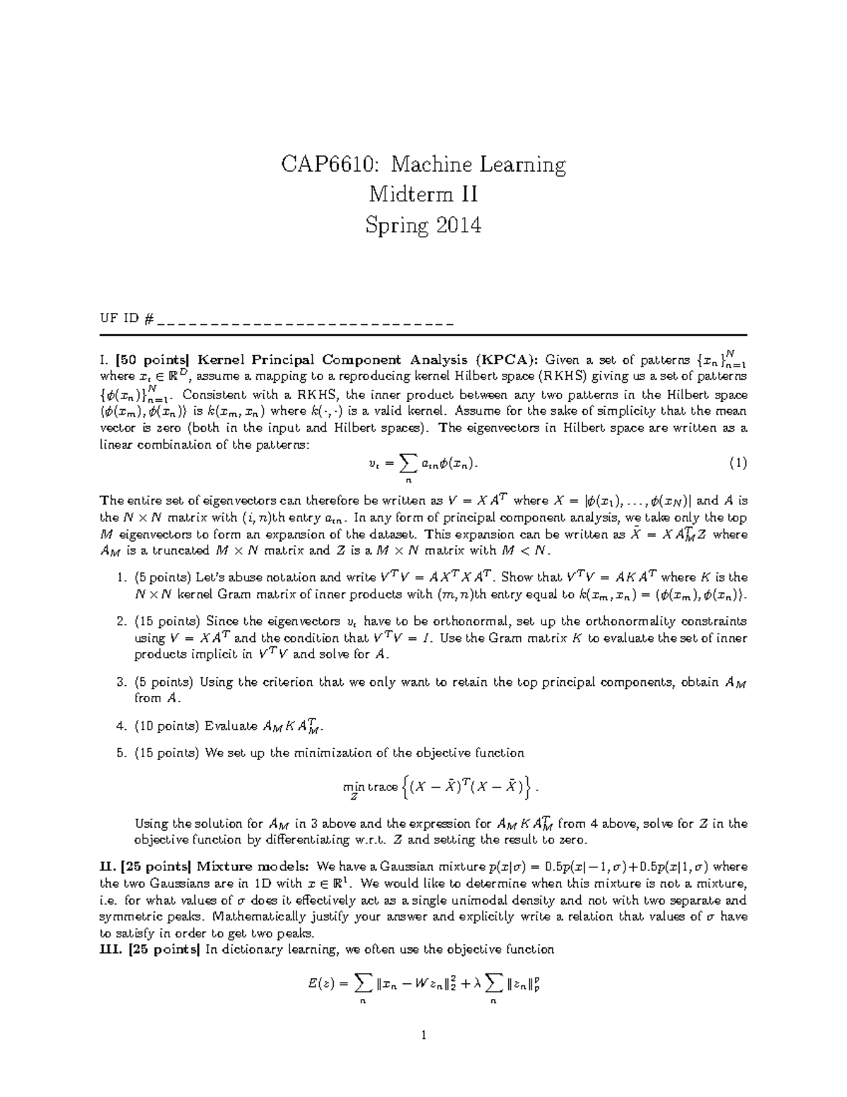 Cap6610sp14 midterm 2 - assignments - CAP6610: Machine Learning Midterm II Spring 2014 UF ID ...