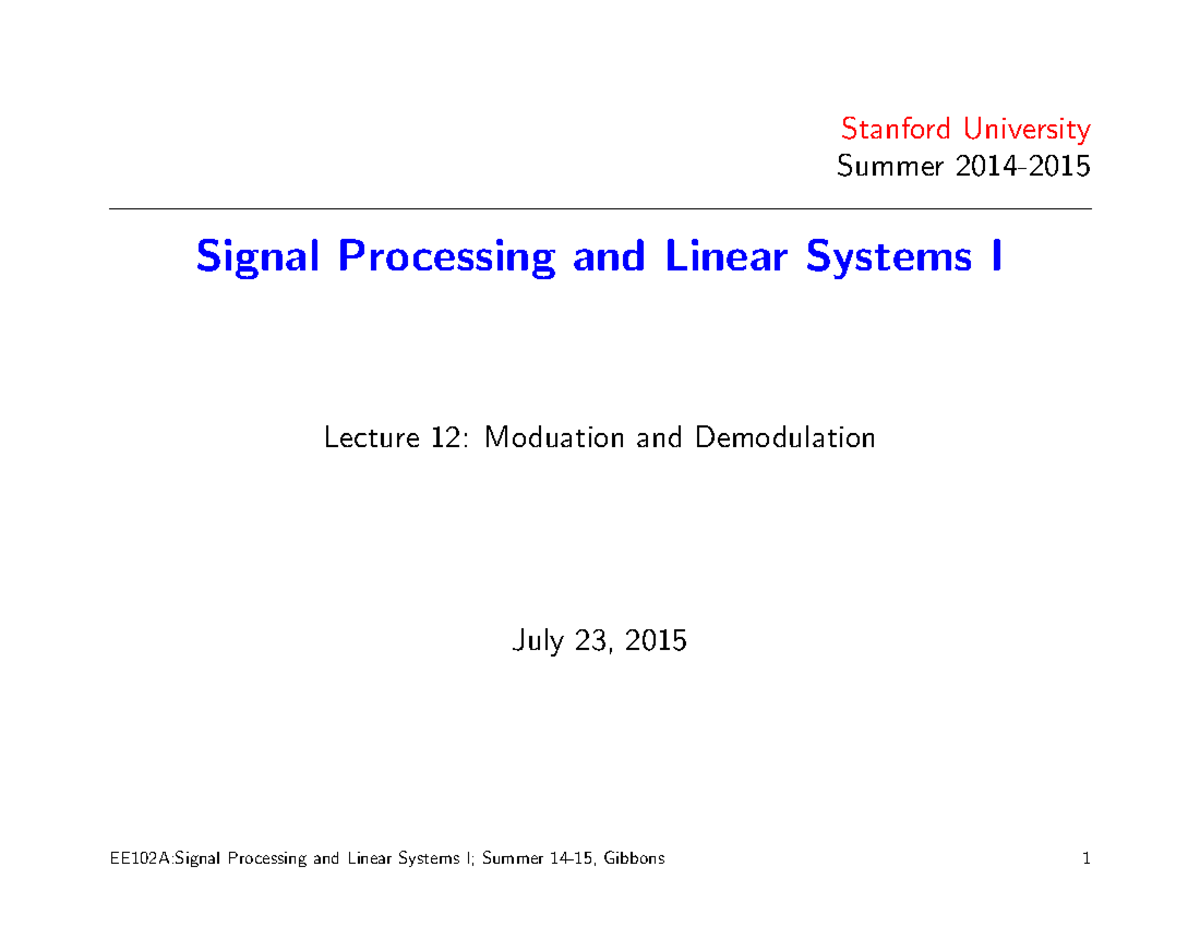 Moduation and demodulation - 1 F M( 1 M( 2 1 M( 2 EE102A:Signal ...
