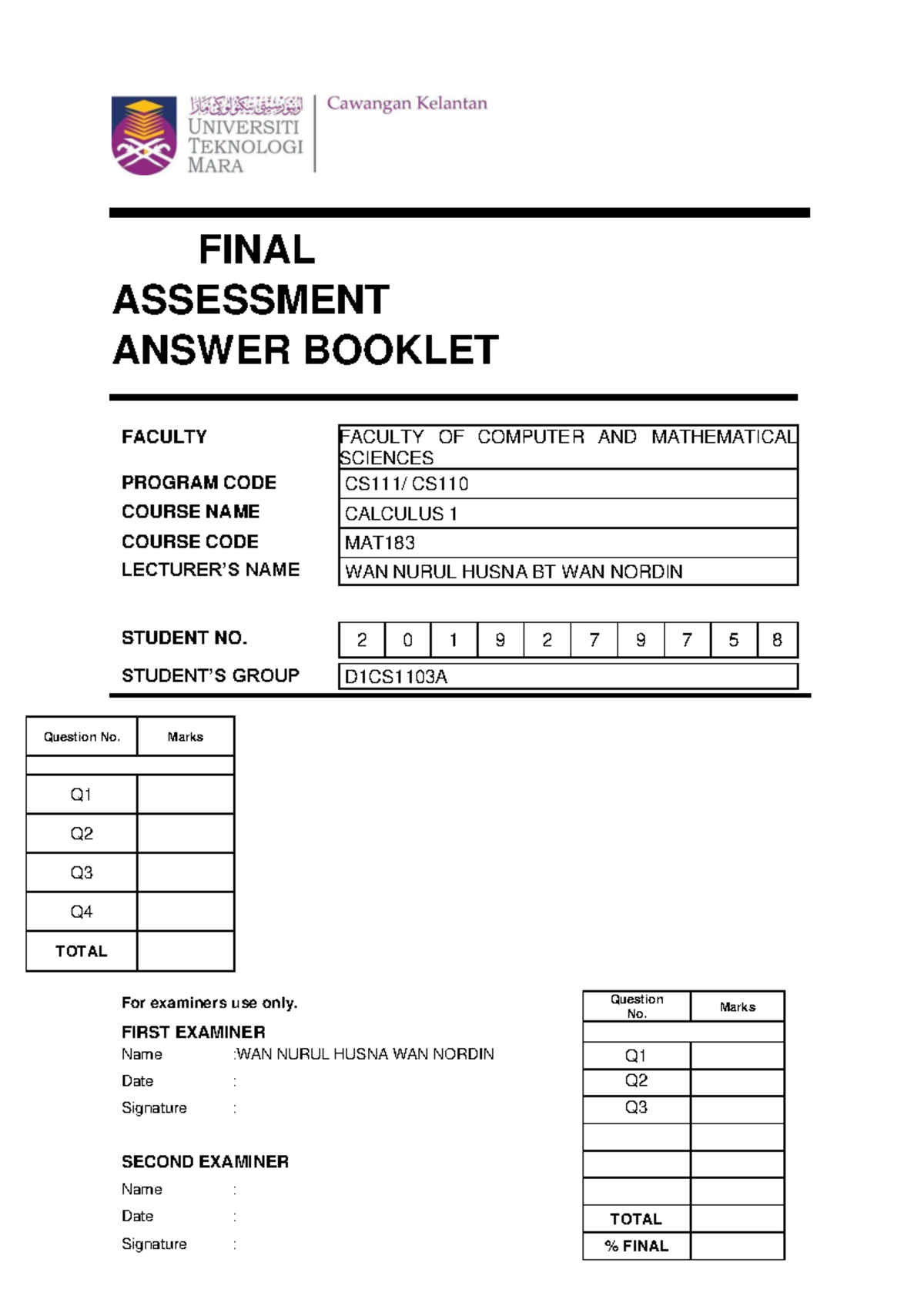 Final MAT183 MUHD Luqman 2019 279758 - FINAL ASSESSMENT ANSWER BOOKLET FACULTY FACULTY OF ...