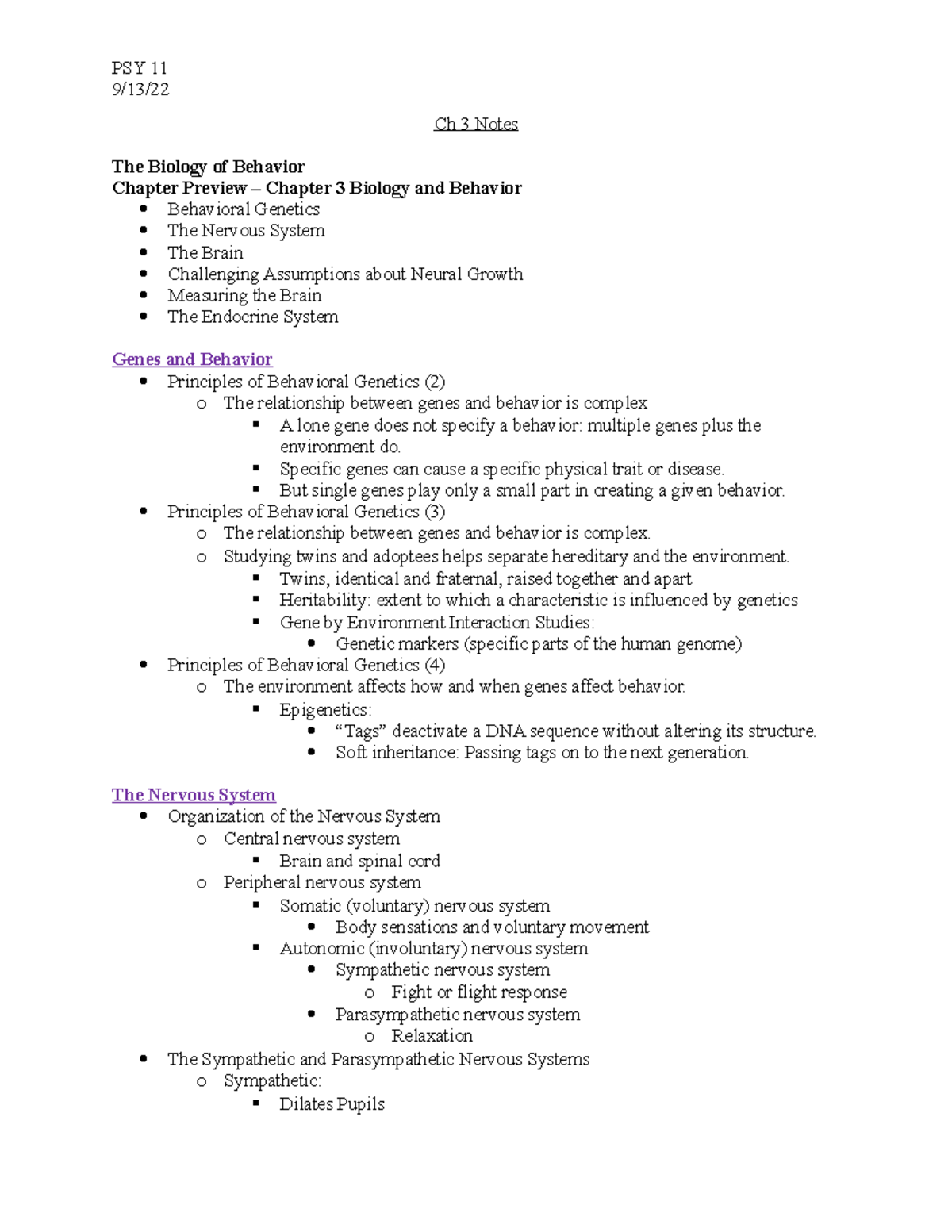 PSY 11 Ch 3 Notes - Dr. Shelley - PSY 11 9/13/ Ch 3 Notes The Biology ...