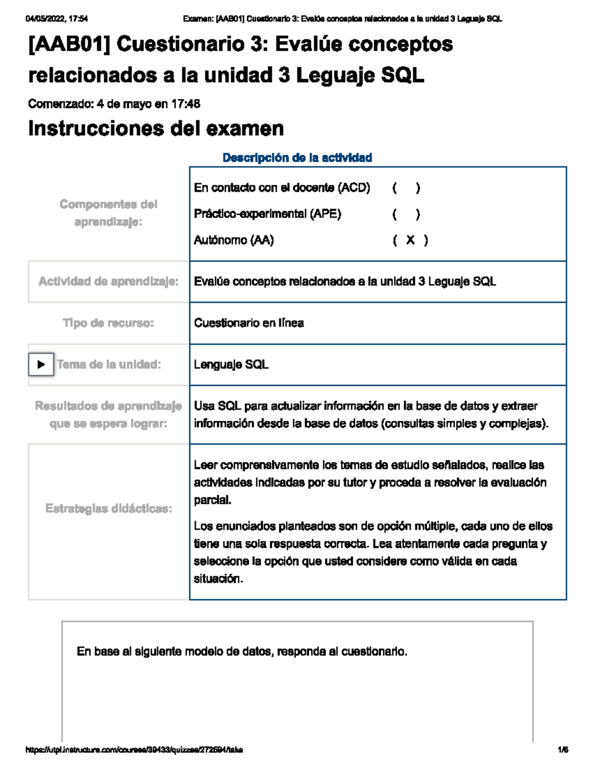 Cuestionario 3 Evalúe conceptos relacionados a la unidad 3 Leguaje SQL ...
