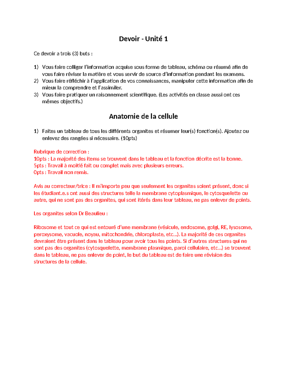 Devoir 1 - Unité 1 (corrigé) - Devoir - Unité 1 Ce devoir a trois (3) buts : Vous faire colliger ...