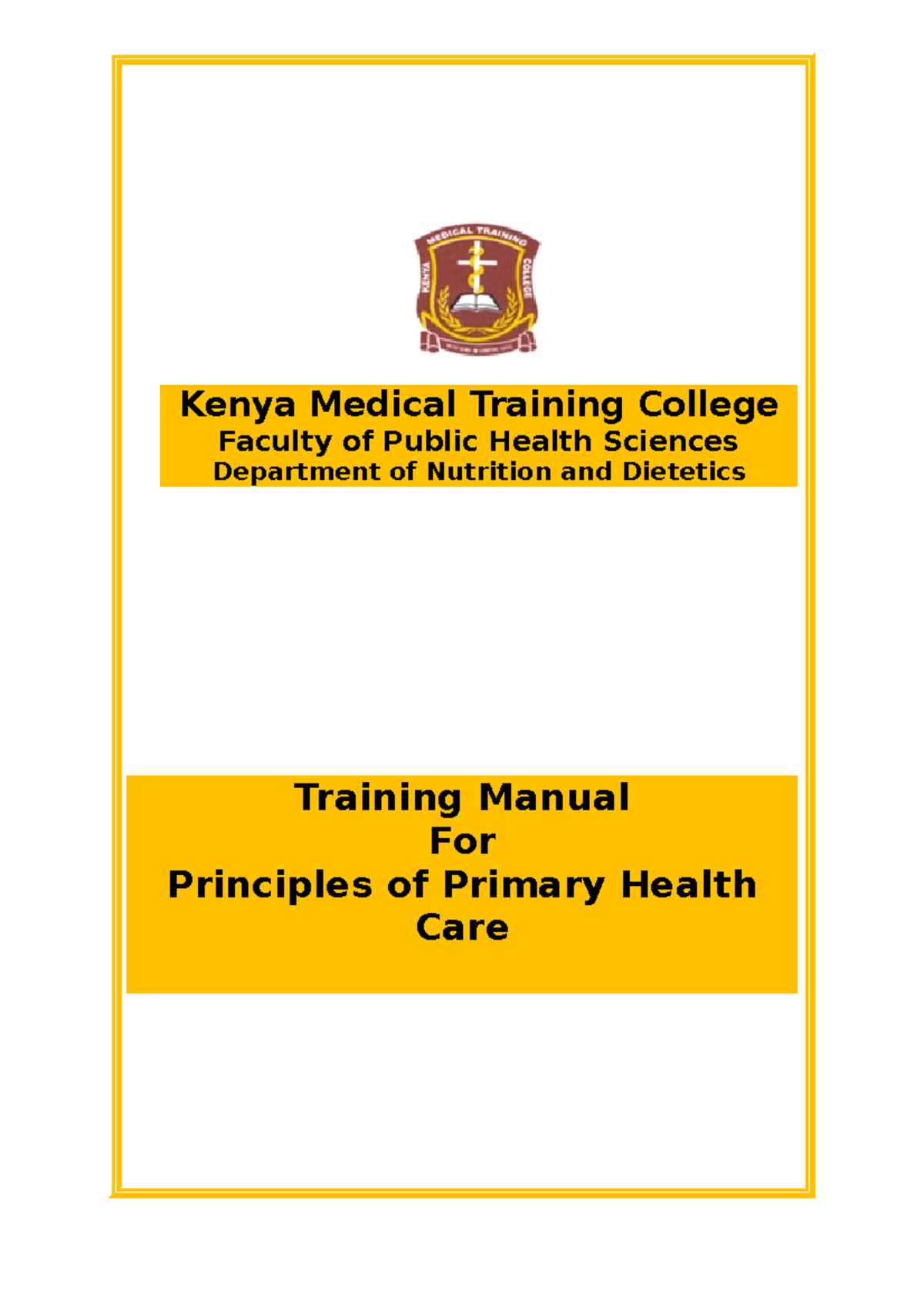 DIP Primary Health CARE Manual EMBU ZERO Draft - Kenya Medical Training ...