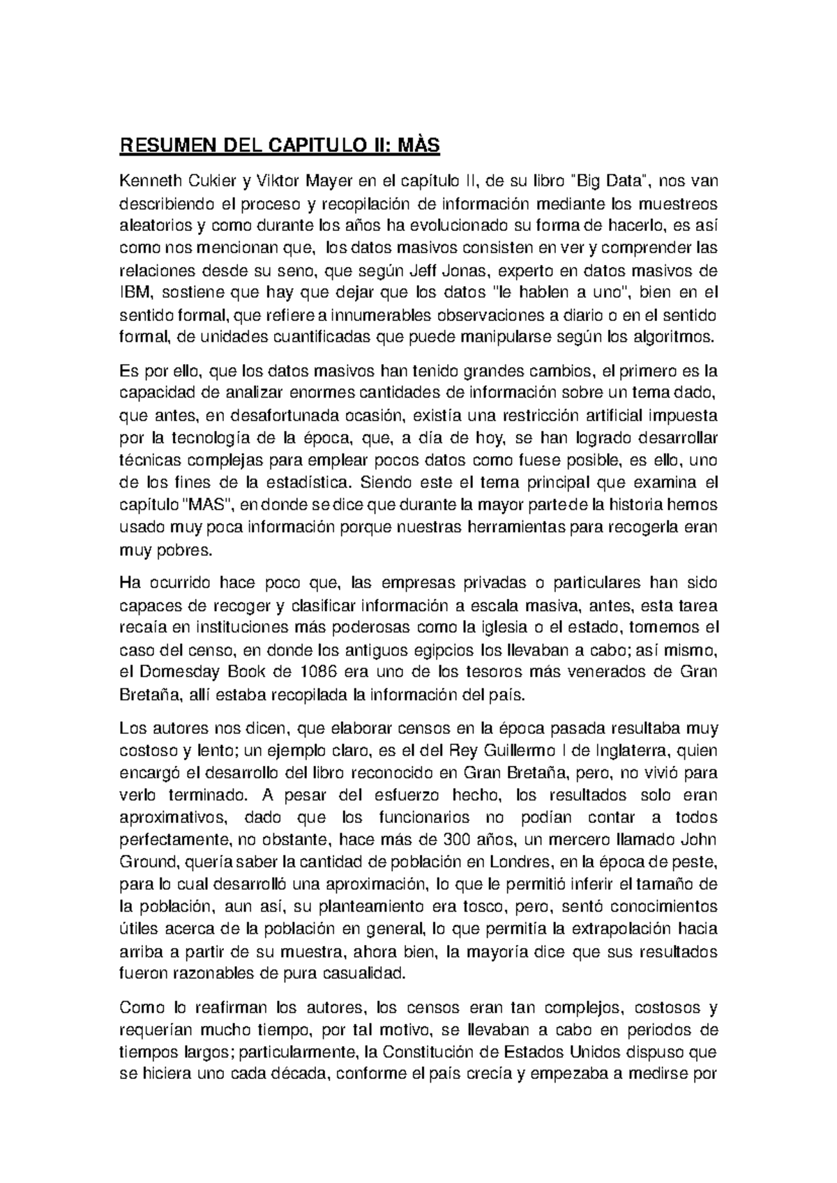 Resumen DEL Capitulo MAS - RESUMEN DEL CAPITULO II: MÀS Kenneth Cukier ...