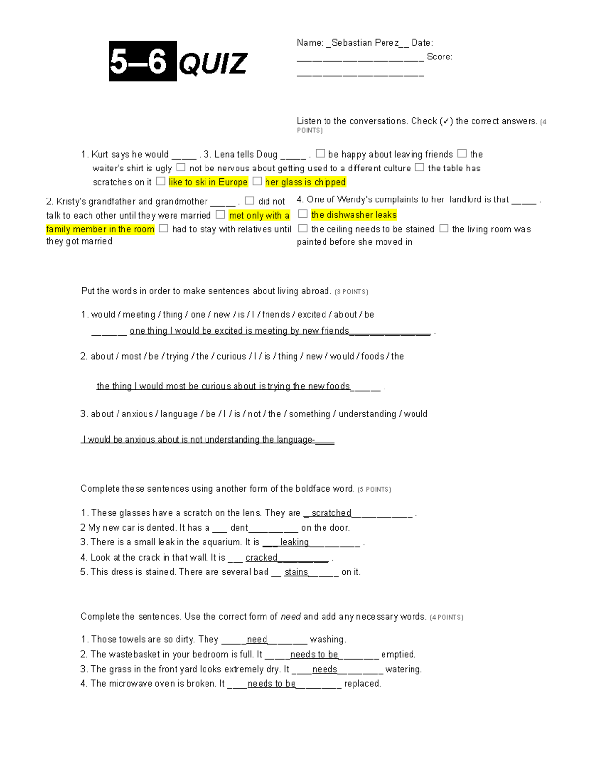 539371156 unit test 5 6 - quiz - Units 5–6 QUIZ Name: Sebastian Perez ...