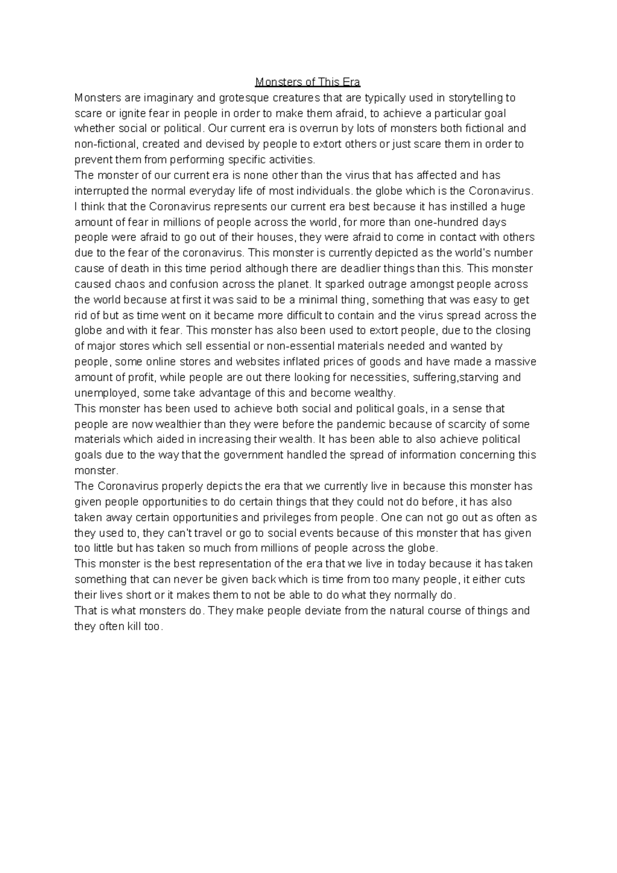 English 110 College Writing - Monsters of This Era Monsters are ...