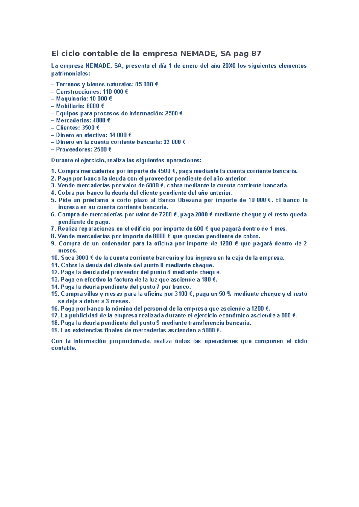 Enunciado Nemade - Todo el Ciclo Contable. - El ciclo contable de la ...