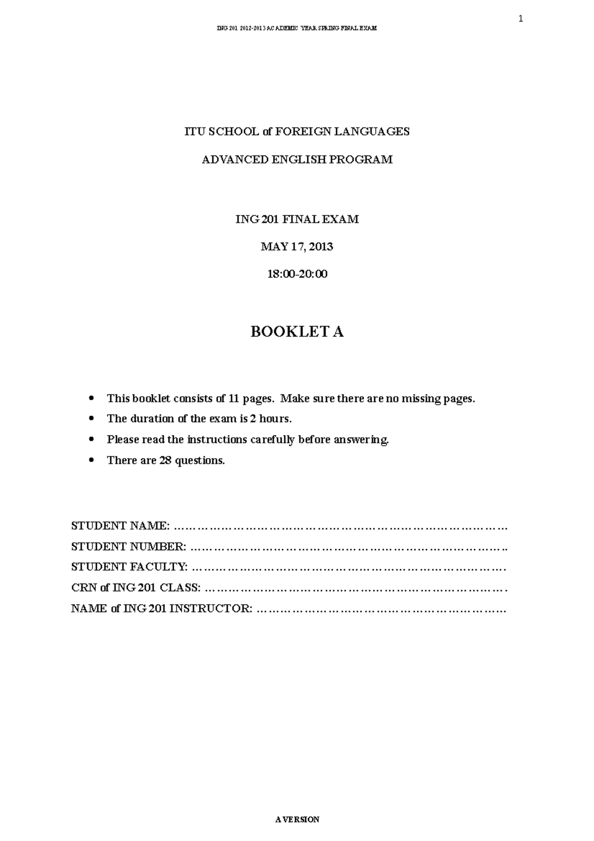 FINAL EXAM 4 February 2013, questions and answers - ITU SCHOOL of ...