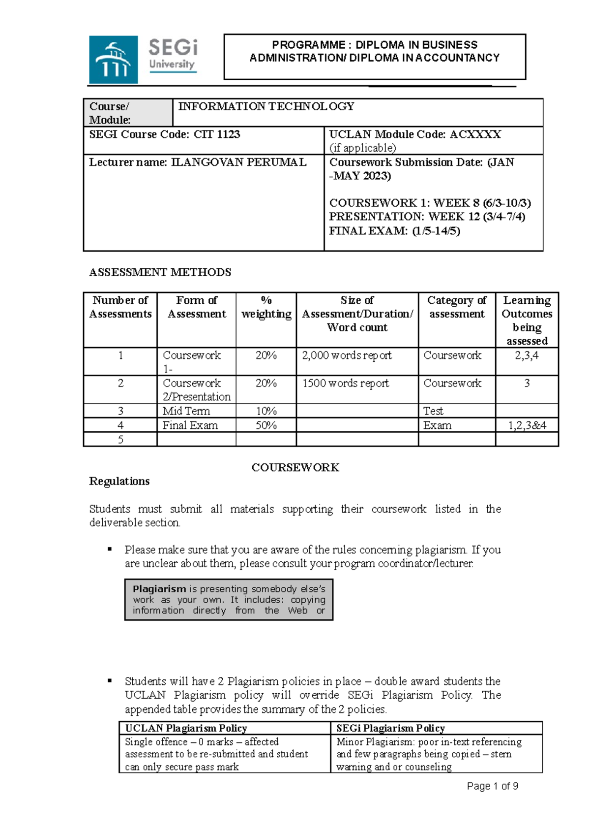 IT - Diploma- Coursework JAN 2023 - ADMINISTRATION/ DIPLOMA IN ...