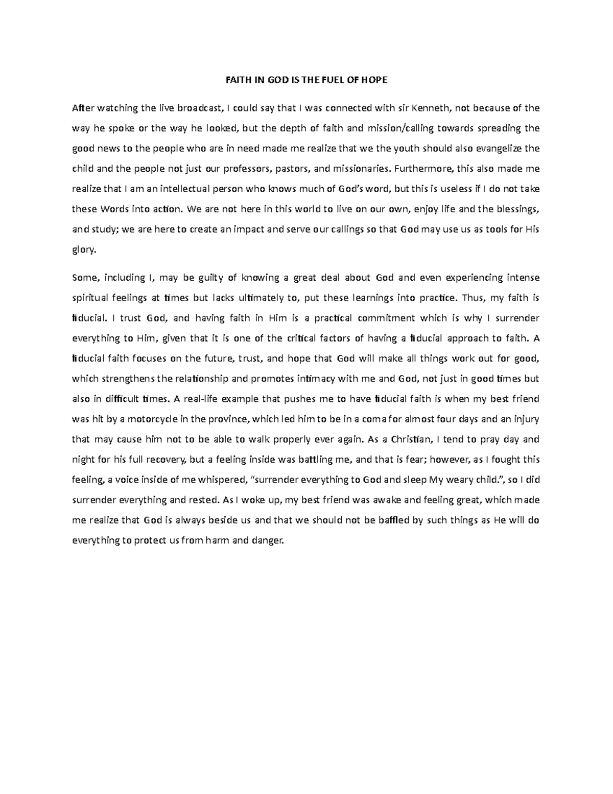 Faith IN GOD IS THE FUEL OF HOPE - FAITH IN GOD IS THE FUEL OF HOPE ...