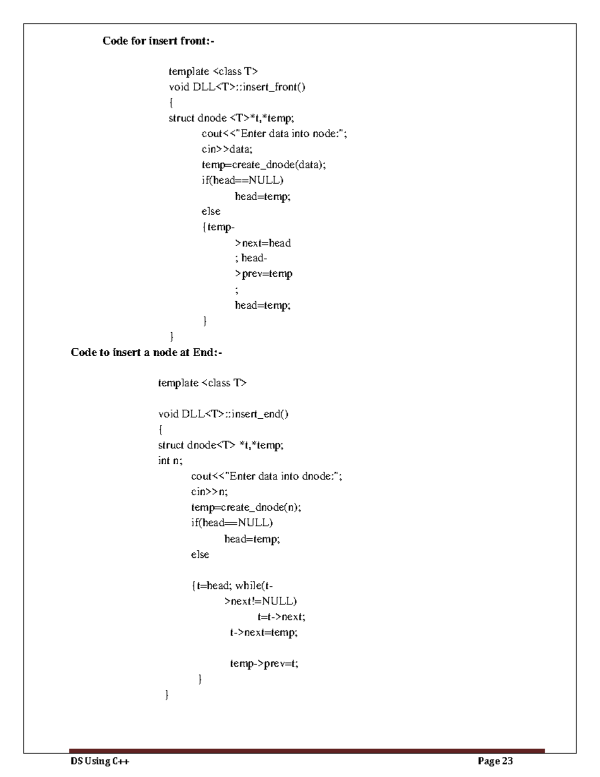 CA 4thsem 3 - Algorithms part 1 - Code for insert front:- template void - Studocu