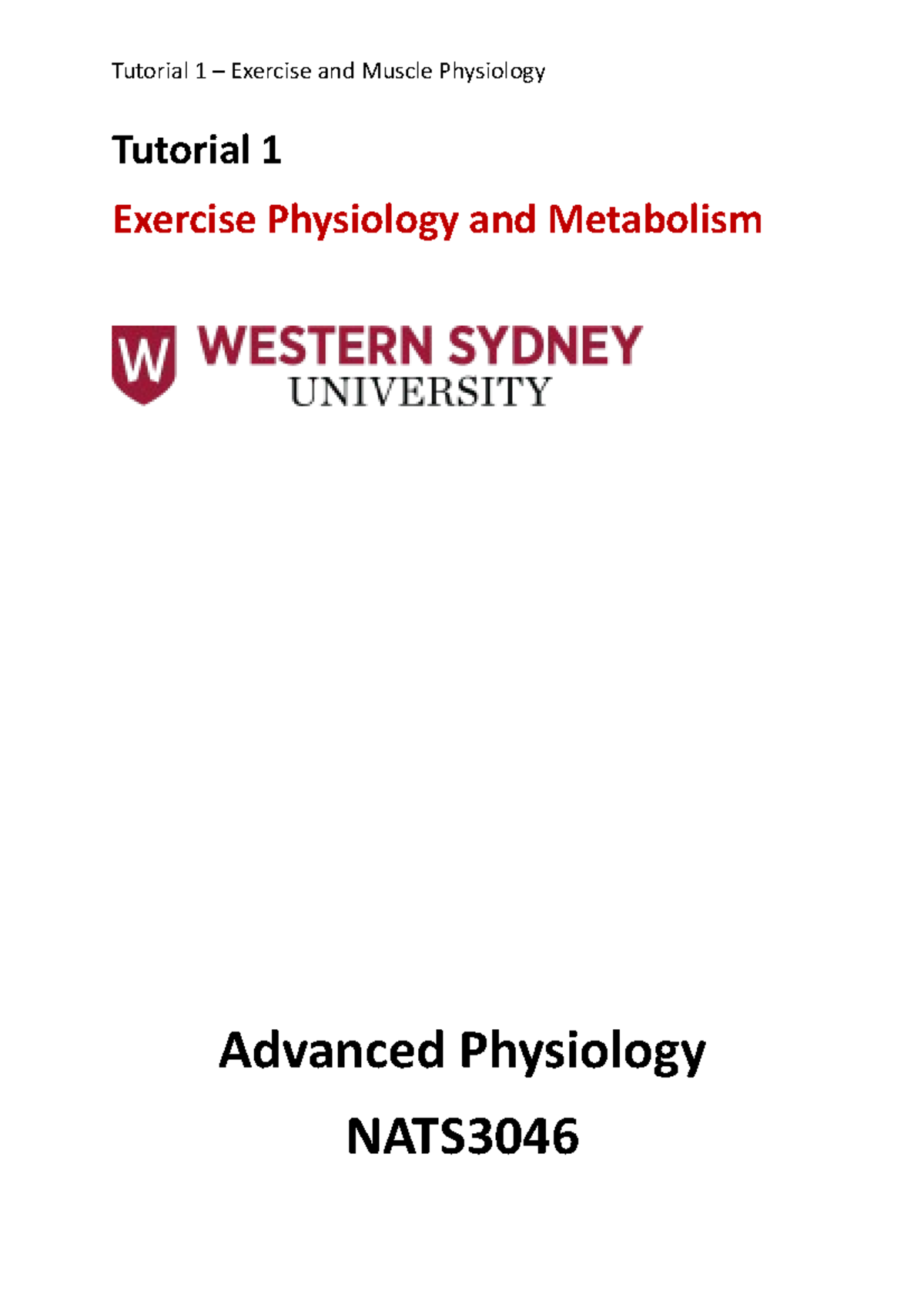 Tutorial 1 - Exercise Physiology - Tutorial 1 Exercise Physiology and Metabolism Advanced ...