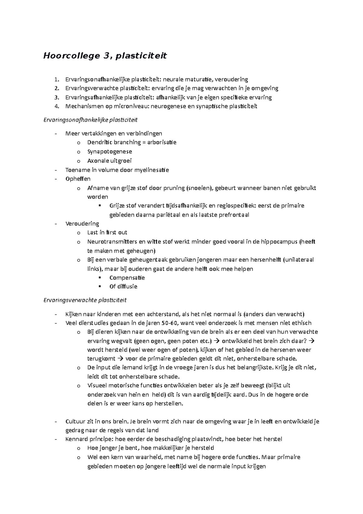 Hoorcollege 3, plasticiteit - Hoorcollege 3, plasticiteit ...