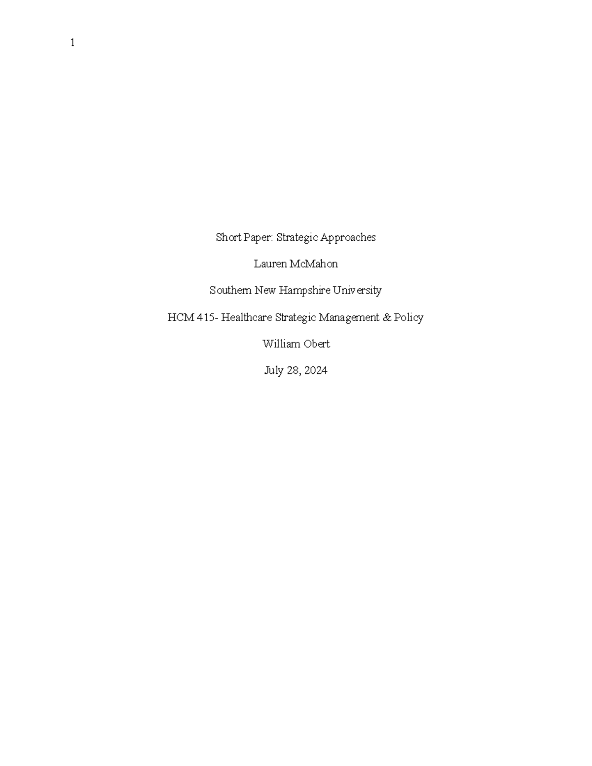 Short Paper mod 4 - strategic approaches - 1 Short Paper: Strategic ...