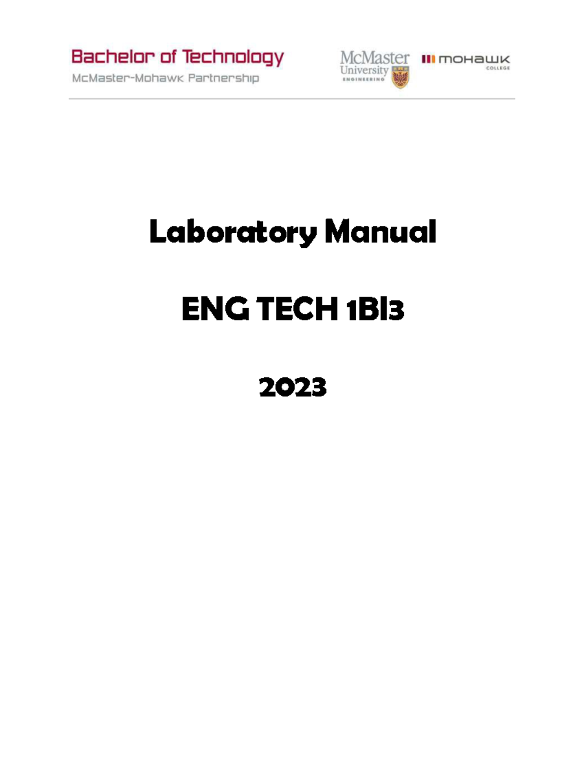 Engtech 1BI3 Lab Manual 2023 - Laboratory Manual ENG TECH 1 BI Table of Contents Introduction ...