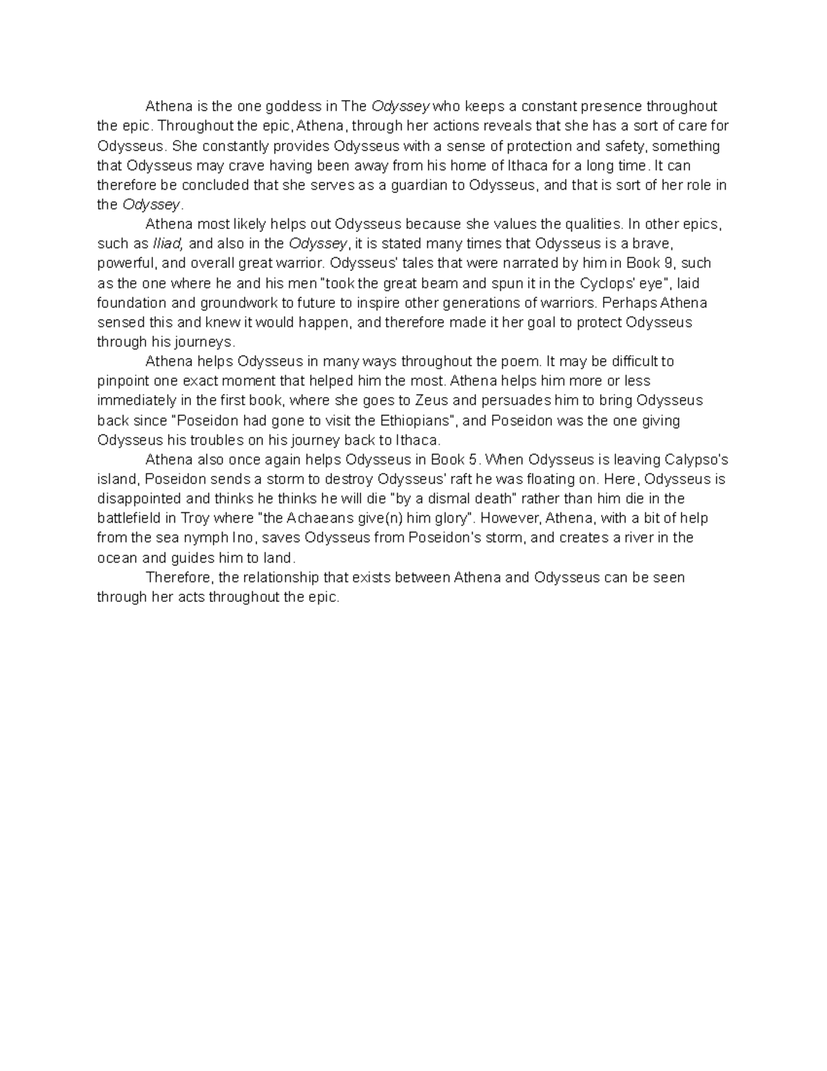 Journal 5 - Athena is the one goddess in The Odyssey who keeps a ...