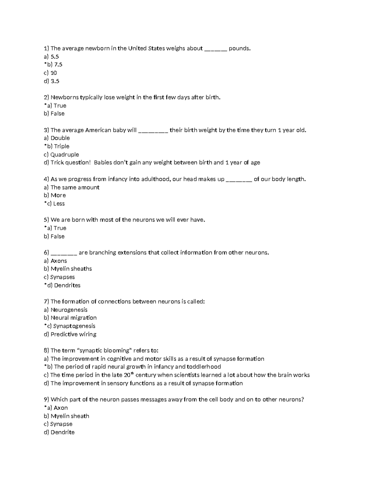Exam 3 questions - The average newborn in the United States weighs ...