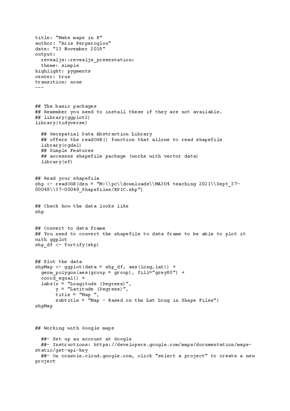 Code for lab - Code - title: "Make maps in R" author: "Aris Perperoglou ...