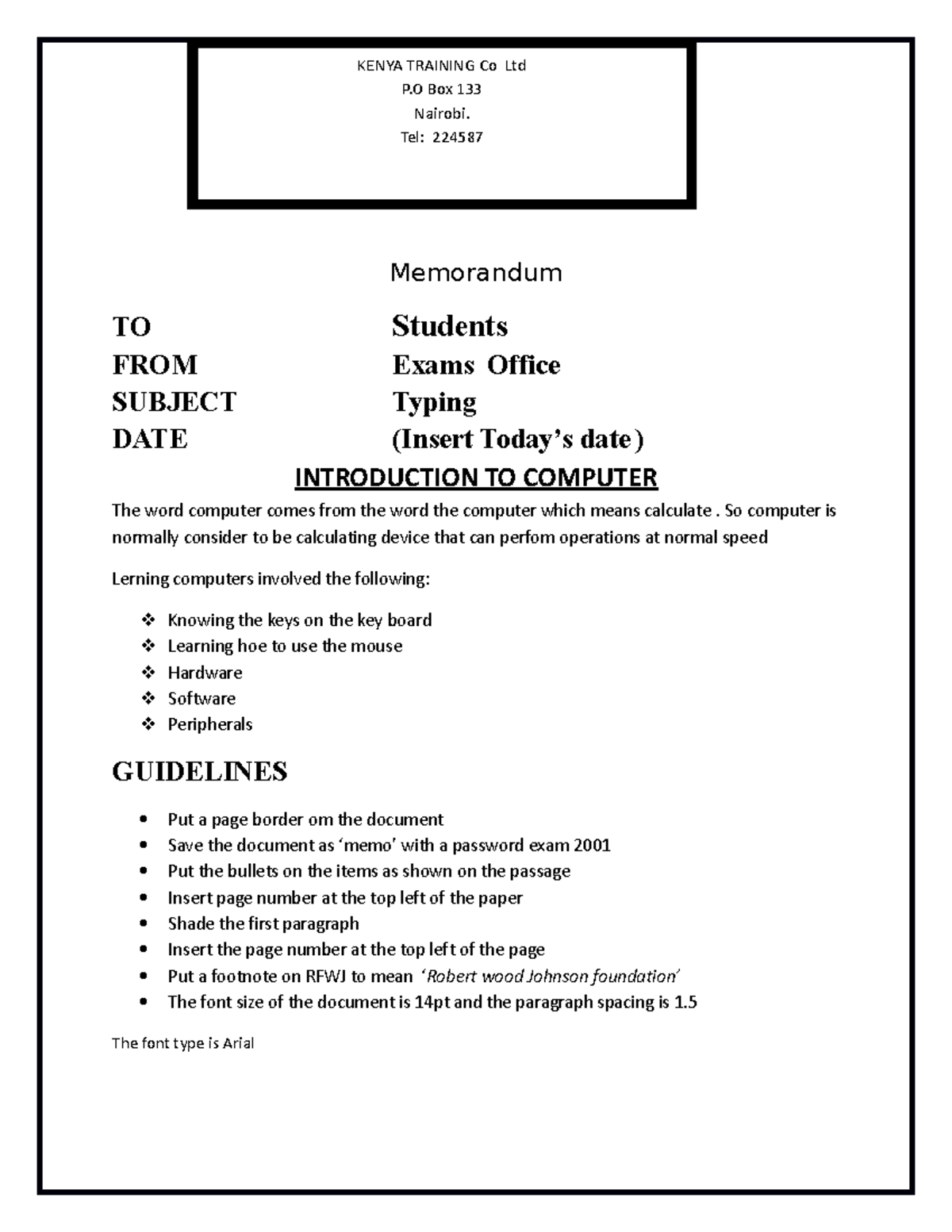Memorandu 1 - reasoning for the better - Memorandum TO Students FROM ...